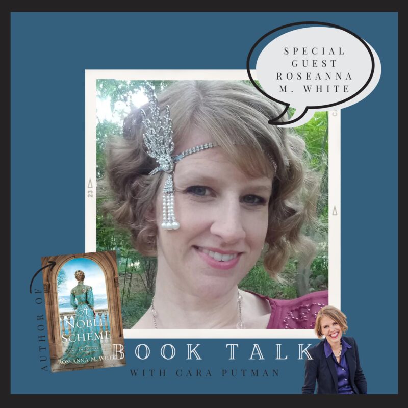 Book Talk: Roseanna M. White | caraputman.com