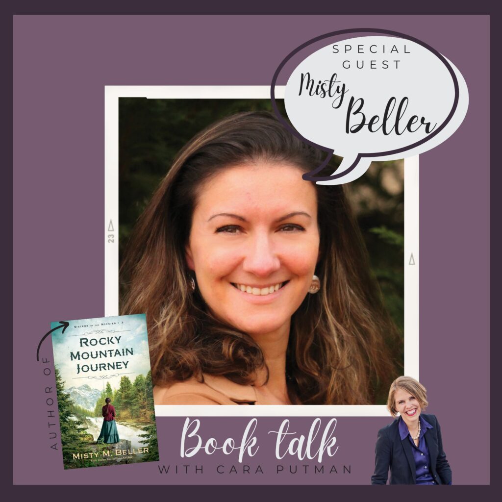 Book Talk: Misty Beller | caraputman.com